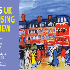 Lord Best calls for 2025 UK Housing Review to inform future policy ...