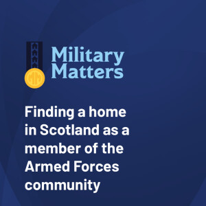 Housing Options Scotland updates one-stop shop for Armed Forces support ...